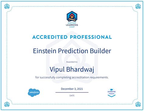 Vipul Bhardwaj On Linkedin Salesforcecertified Einsteinpredictionbuilder Salesforce