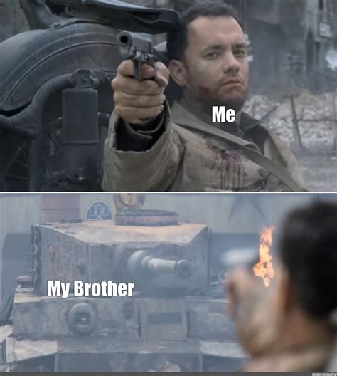 Meme Me My Brother All Templates Meme