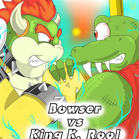 Bowser Vs King K Rool By Taylorswitch64 On Deviantart