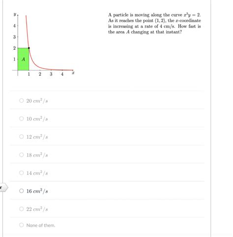 Solved A Particle Is Moving Along The Curve X Y As It Chegg