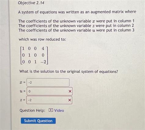 solved a system of equations was written as an augmented