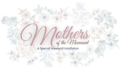 Mothers Of The Movement Institute Celebrates Women Of The Civil Rights