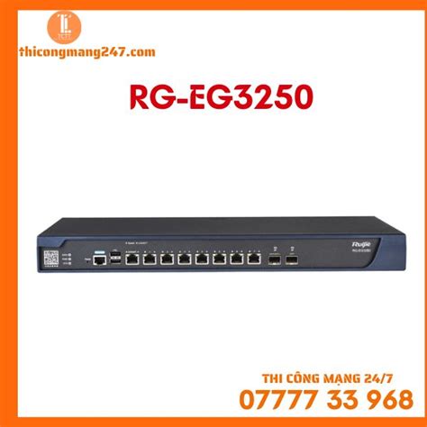 Thiết Bị Cân Bằng Tải Thông Minh Ruijie Gateway Rg Eg3250