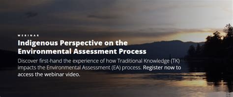 Indigenous Perspective On The Environmental Assessment Process Efficiency Canada