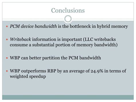 Ppt Writeback Aware Bandwidth Partitioning For Multi Core Systems