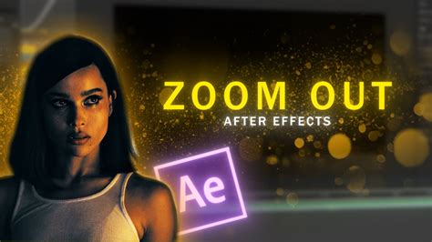 Smooth Zoom Out L After Effects Tutorial Youtube