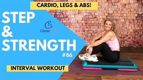Step Aerobics And Strength Workout CDornerFitness Step Legs And Abs