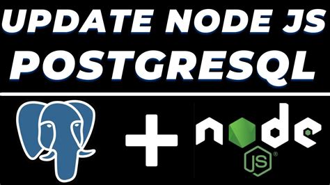 Update Data In Postgresql Database Using Node Js And Postman Tutorial Rest Api Youtube