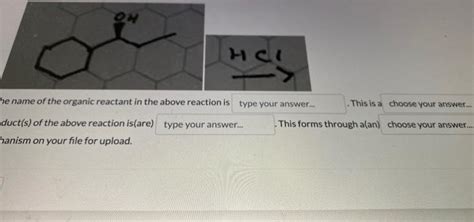 solved he name of the organic reactant in the above reaction