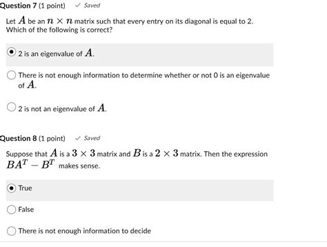 solved question 1 point saved let a be an n x n matrix such that
