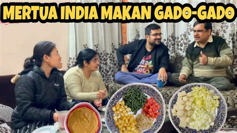 REAKSI MERTUA INDIA MAKAN GADO-GADO PERTAMA KALI - YouTube