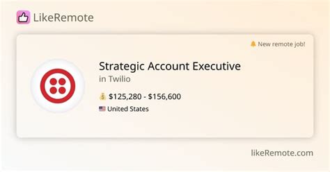 📩 Strategic Account Executive At 🏢 Twilio Salary 💰125280 156600