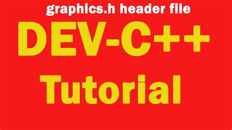 Dev C Graphics Header C Program Tutorial How To Use Graphics Header File Youtube