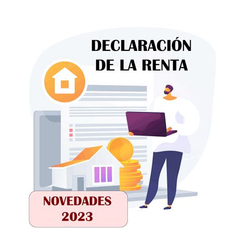 Novedades campaña renta 2023 muchos cambios
