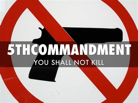 You Shall Not Kill Commandment