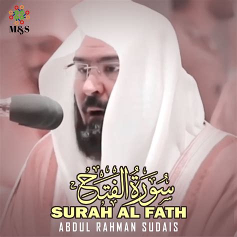 ‎surah Al Fath Single Album By Abdul Rahman Sudais Apple Music