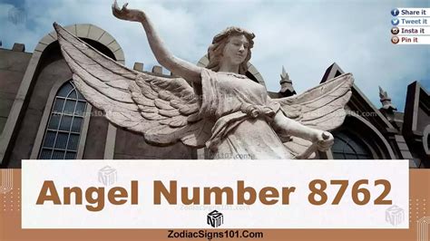 8762 Angel Number Spiritual Meaning And Significance Zodiacsigns101