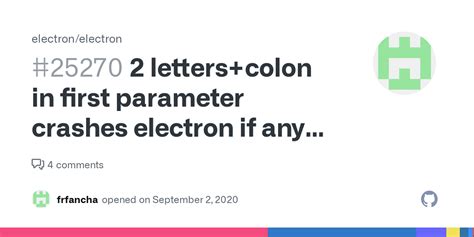 2 Letters Colon In First Parameter Crashes Electron If Any Second