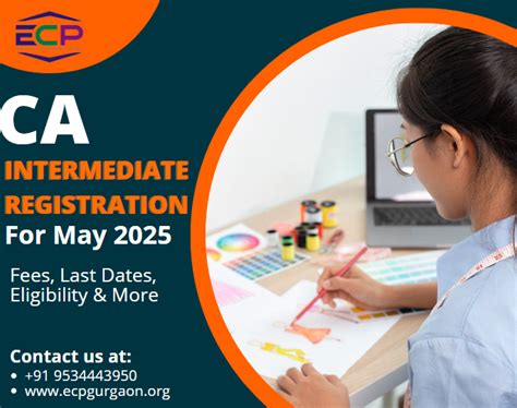 Ca Intermediate Registration May 2025 Dates Eligibility And More Ecp