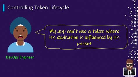Controlling The Token Lifecycle Kodekloud Notes