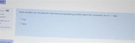 Solved Slack Variables Are Introduced In The Linear Chegg