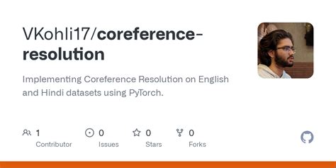 github vkohli17 coreference resolution implementing coreference