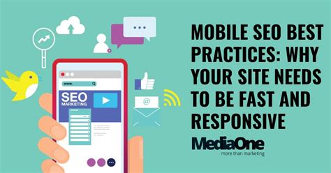 Mobile Seo Best Practices Why Your Site Needs To Be Fast And Responsive Mediaone