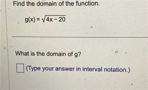 find the domain of the function g x 4x 202what is