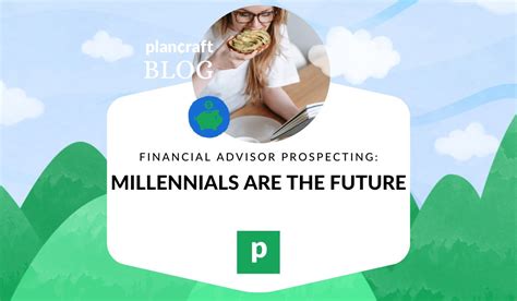 Dave Taylor On Linkedin Financial Advisor Prospecting Millennials Are
