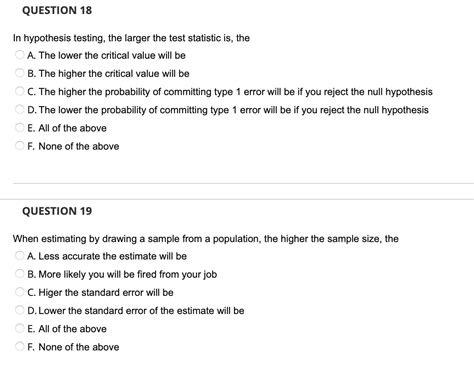 Solved Question In Hypothesis Testing The Larger The Chegg