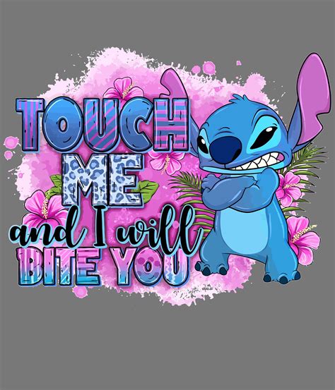 Touch Me And I Will Bite You Stitch Png Sublimation Design Etsy