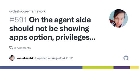 On The Agent Side Should Not Be Showing Apps Option Privileges Add For