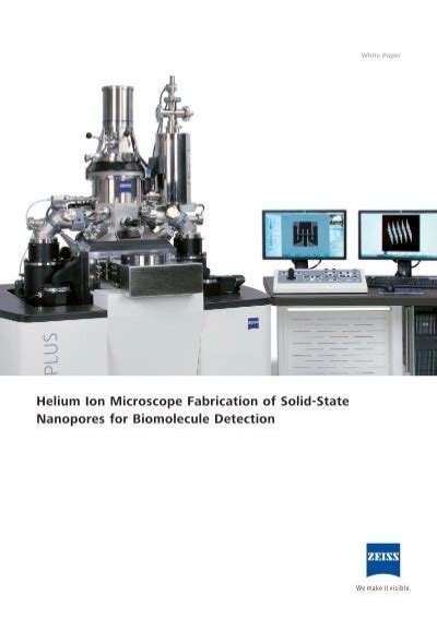 Helium Ion Microscope Fabrication Of Solid State Carl Zeiss Inc