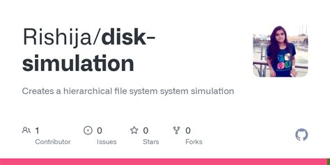 Github Rishija Disk Simulation Creates A Hierarchical File System System Simulation