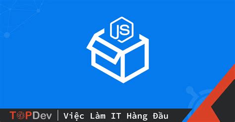 NVM là gì Cách sử dụng và thủ thuật với Node Version Manager