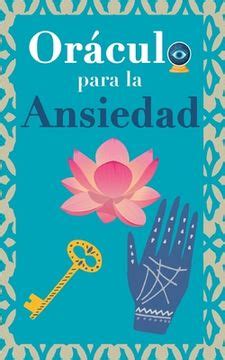 Libro Oráculo para la ansiedad Calma tu ansiedad Pregunta al Libro