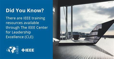 The Ieee Center For Leadership Excellence Cle Offers A One Stop