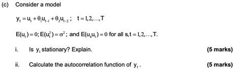Solved C Consider A Model Yt Ut Ut Ut T T Chegg