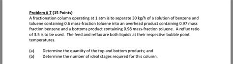 Solved Problem 7 15 Points A Fractionation Column