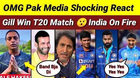 OMG Pak Shocked Gill Win T20 Match Nz 66 10 YouTube