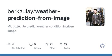 Github Berkgulayweather Prediction From Image Ml Project To Predict Weather Condition In