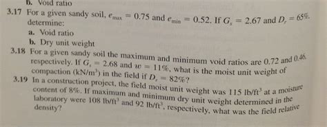 Solved For A Given Sandy Soil Emax 075 And Emin 052