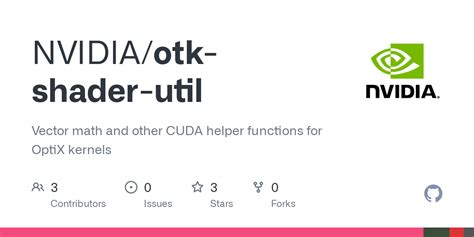 Github Nvidiaotk Shader Util Vector Math And Other Cuda Helper