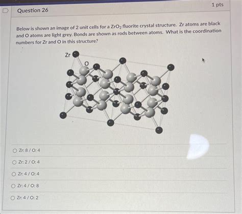 Solved Below Is Shown An Image Of 2 Unit Cells For A Zro2