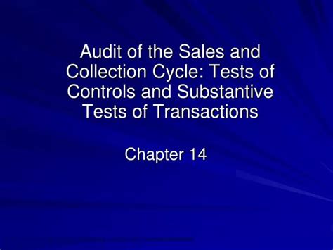 Ppt Audit Of The Sales And Collection Cycle Tests Of Controls And