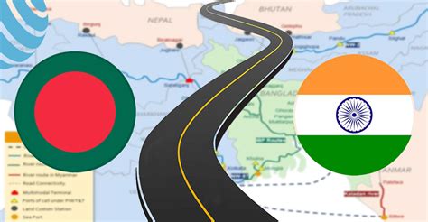 ভারতের সঙ্গে আঞ্চলিক যোগাযোগ কতটুকু লাভবান হবে বাংলাদেশ