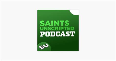 ‎saints Unscripted Podcast On Apple Podcasts