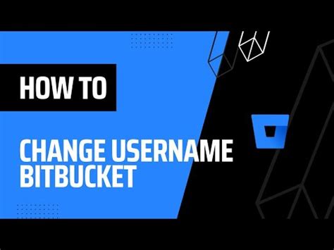How To Change Username Bitbucket YouTube