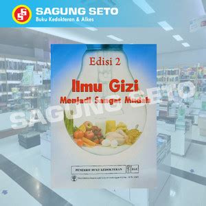 Promo BUKU ILMU GIZI MENJADI SANGAT MUDAH EDISI EGC Jakarta Timur Sagungseto Tokopedia
