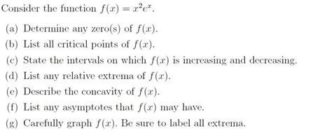 solved consider the function f x x2ex determine any